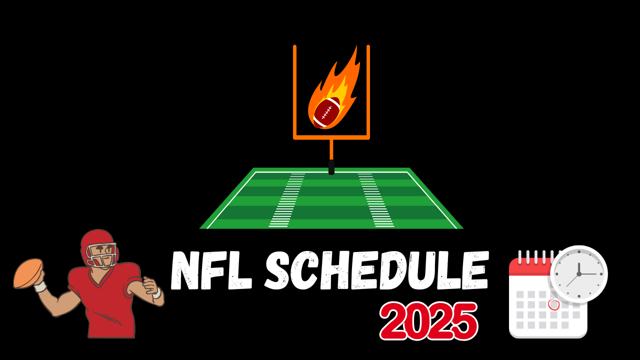 2025 NFL Schedule: Weekly, By Team & Today's TV Schedule