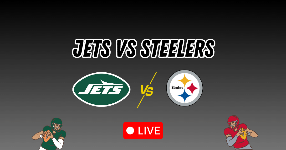 Jets vs Steelers Live Score 2025: How to Watch, Predictions & Results