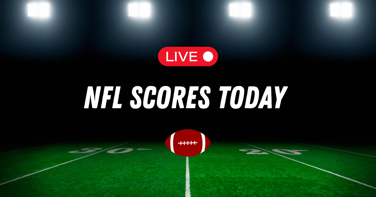 NFL Scores Today 2025: Live Updates & Game Results