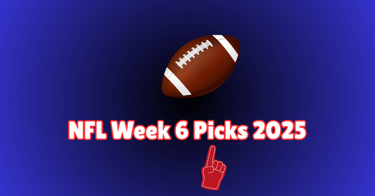 NFL Week 6 Picks 2025: Game-by-Game Predictions & Winner Guide